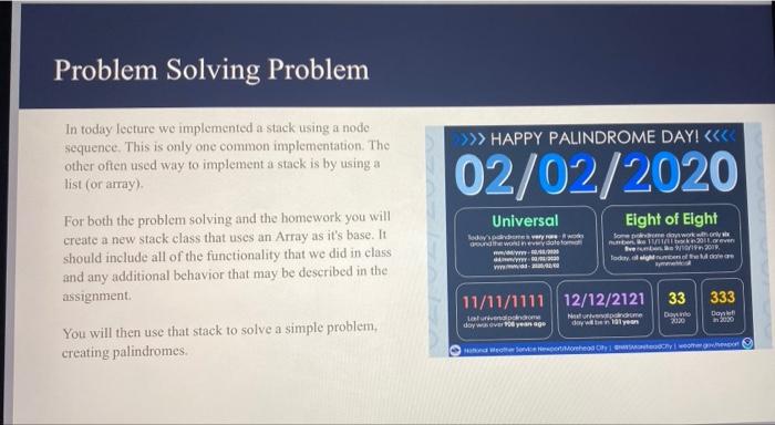 Solved Problem Solving Problem >>> HAPPY PALINDROME DAY! | Chegg.com