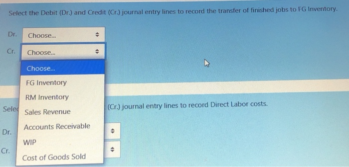 Solved Select the Debit (Dr.) and Credit (Cr.)journal entry | Chegg.com