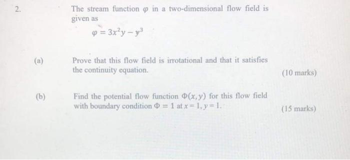 Solved 2 . The stream function in a two-dimensional flow | Chegg.com