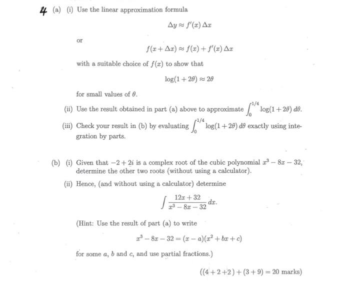 Solved If (a) (i) Use the linear approximation formula | Chegg.com
