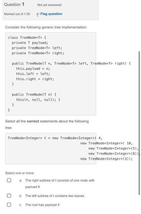 Solved Consider the following generic tree implementation: | Chegg.com