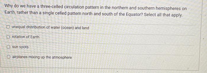 Solved Why do we have a three-celled circulation pattern in | Chegg.com