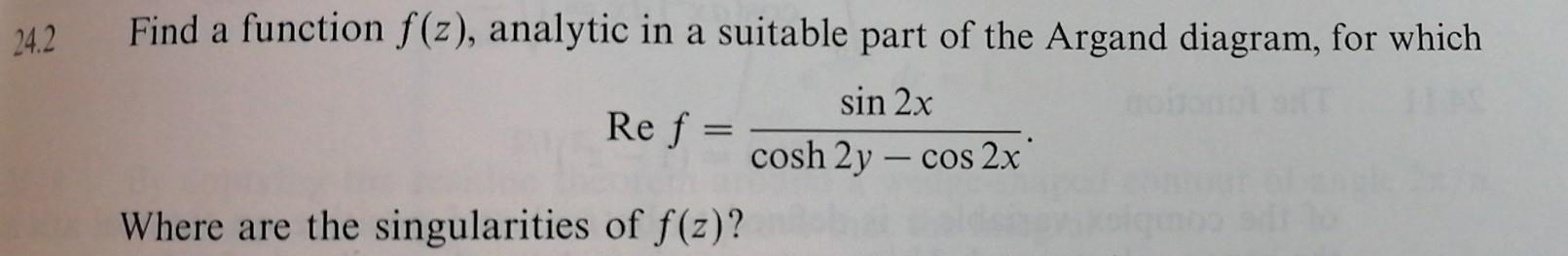 Solved 24.2 Find a function f(z), analytic in a suitable | Chegg.com