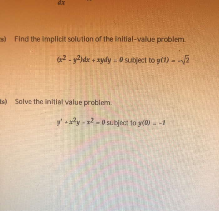 Solved s) Find the implicit solution of the initial-value | Chegg.com