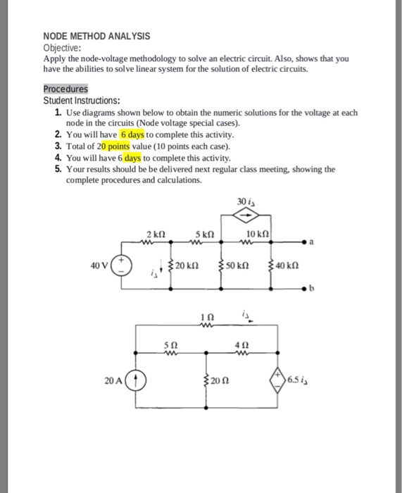 Solved NODE METHOD ANALYSIS Objective: Apply the | Chegg.com