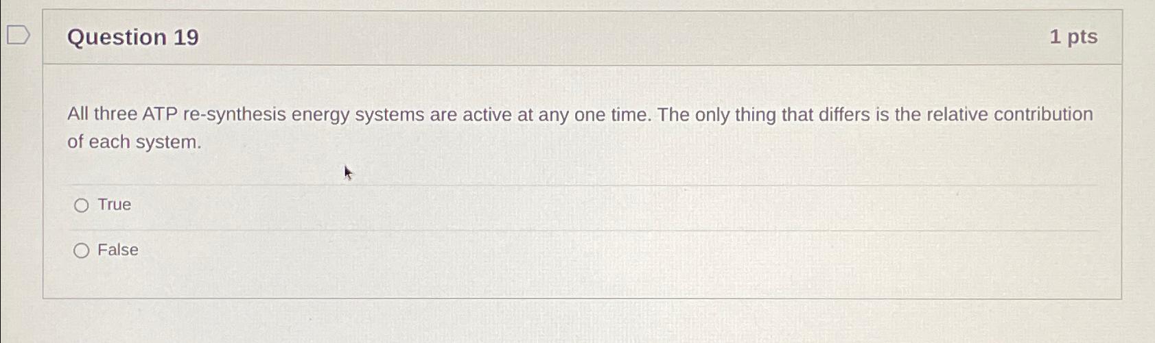 Solved Question 191ptsAll three ATP re-synthesis energy | Chegg.com