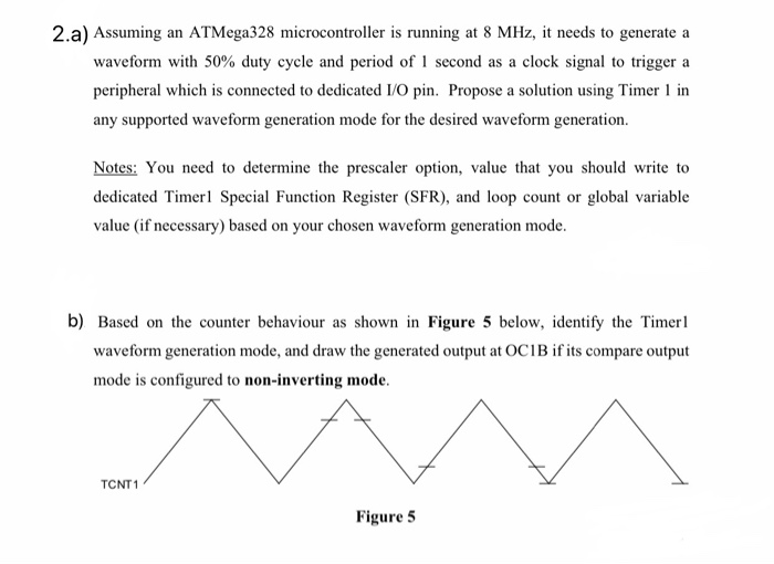 2a Assuming An Atmega328 Microcontroller Is Running 