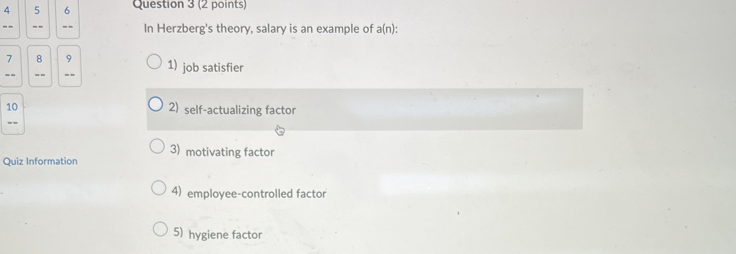 Solved Question 3 (2 ﻿points)In Herzberg's theory, salary is | Chegg.com
