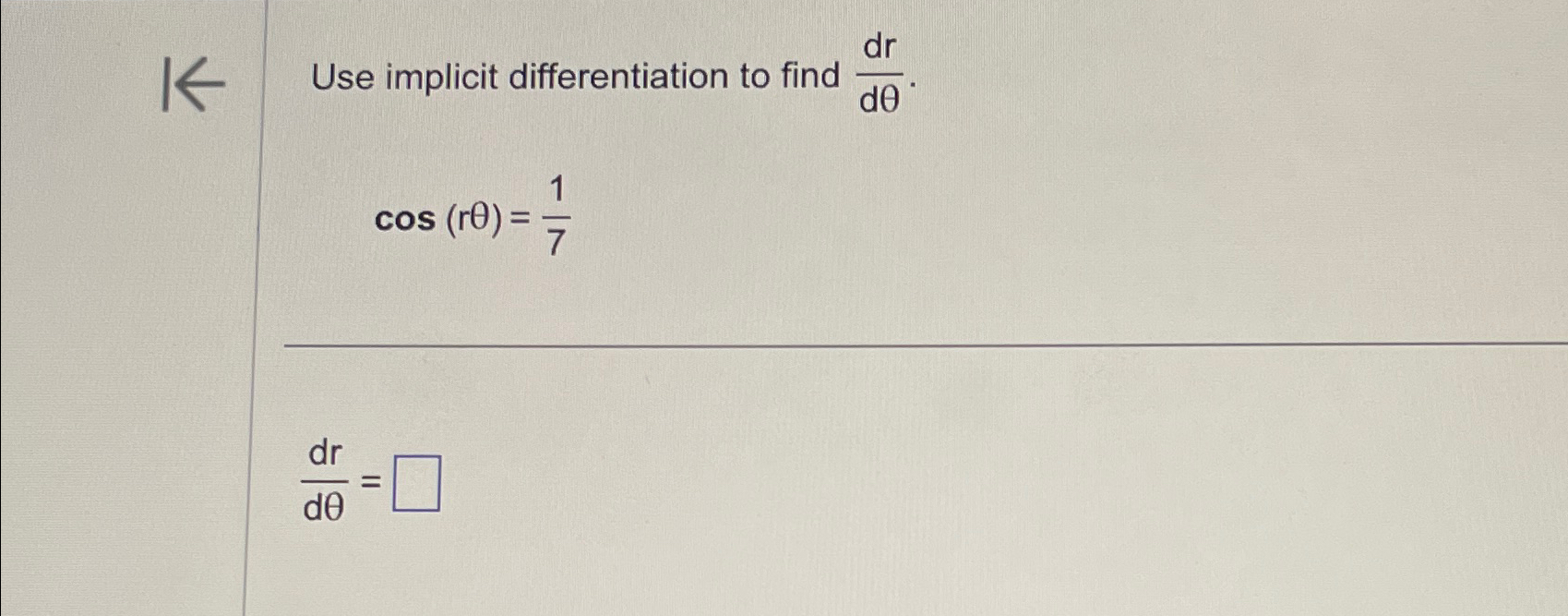 Solved Use implicit differentiation to find | Chegg.com