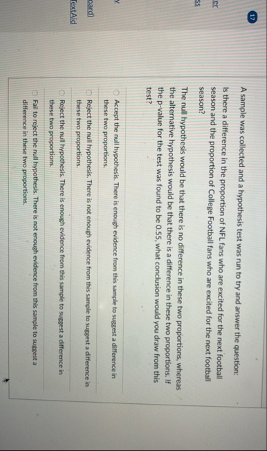 Solved 17A sample was collected and a hypothesis test was | Chegg.com