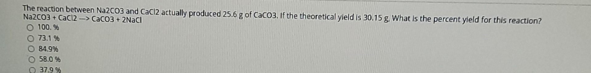 Solved The reaction between Na2CO3 and CaCl2 actually | Chegg.com