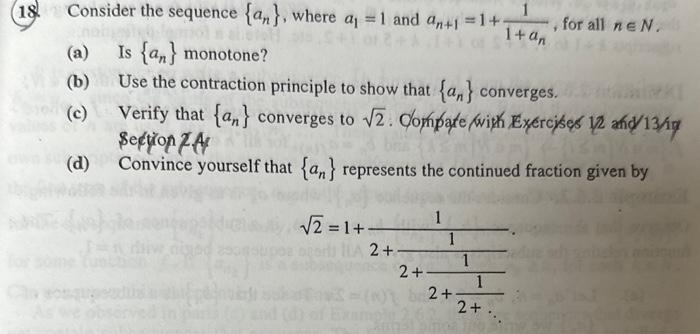 Solved Consider the sequence {an}, where a1=1 and | Chegg.com