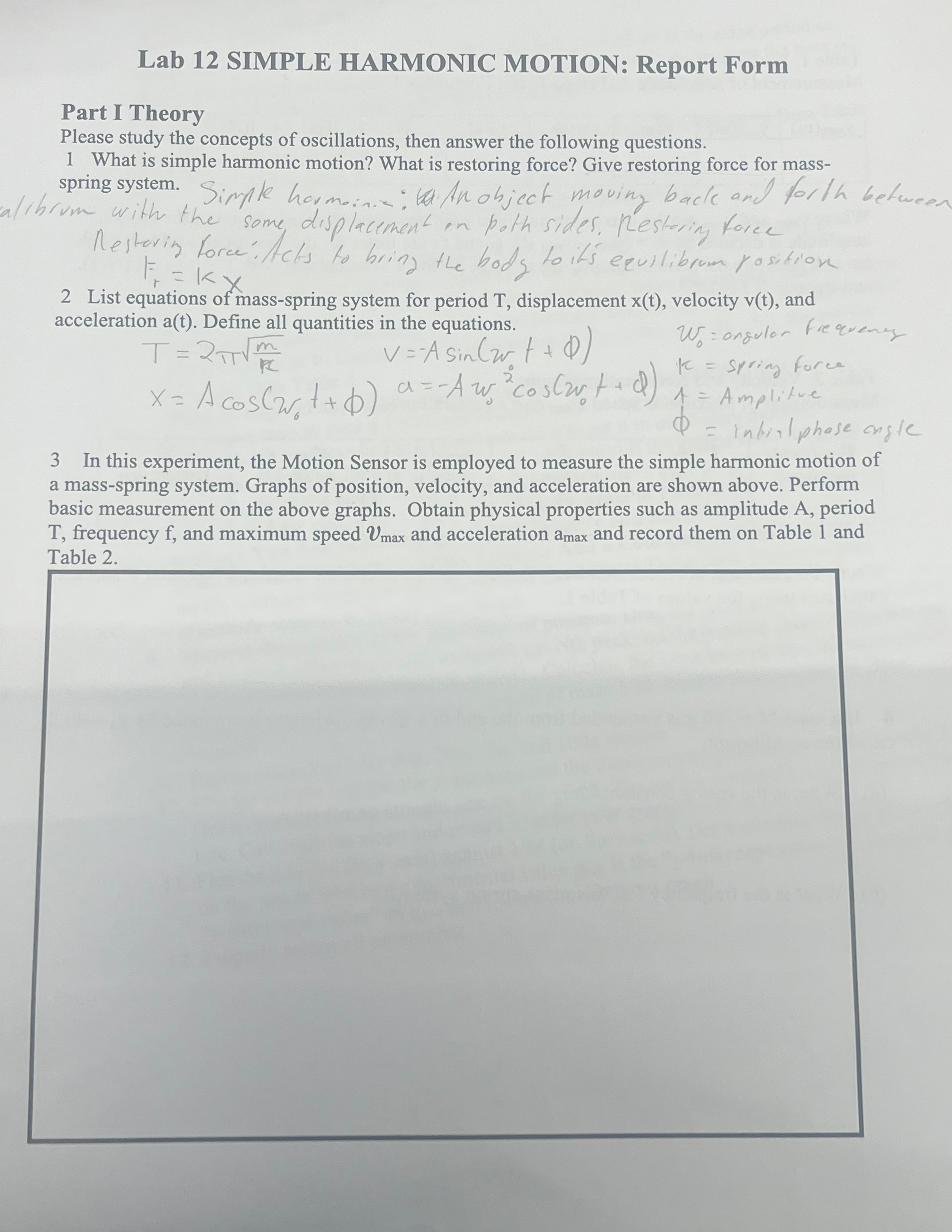 Solved Lab 12 ﻿SIMPLE HARMONIC MOTION: Report FormPart I | Chegg.com