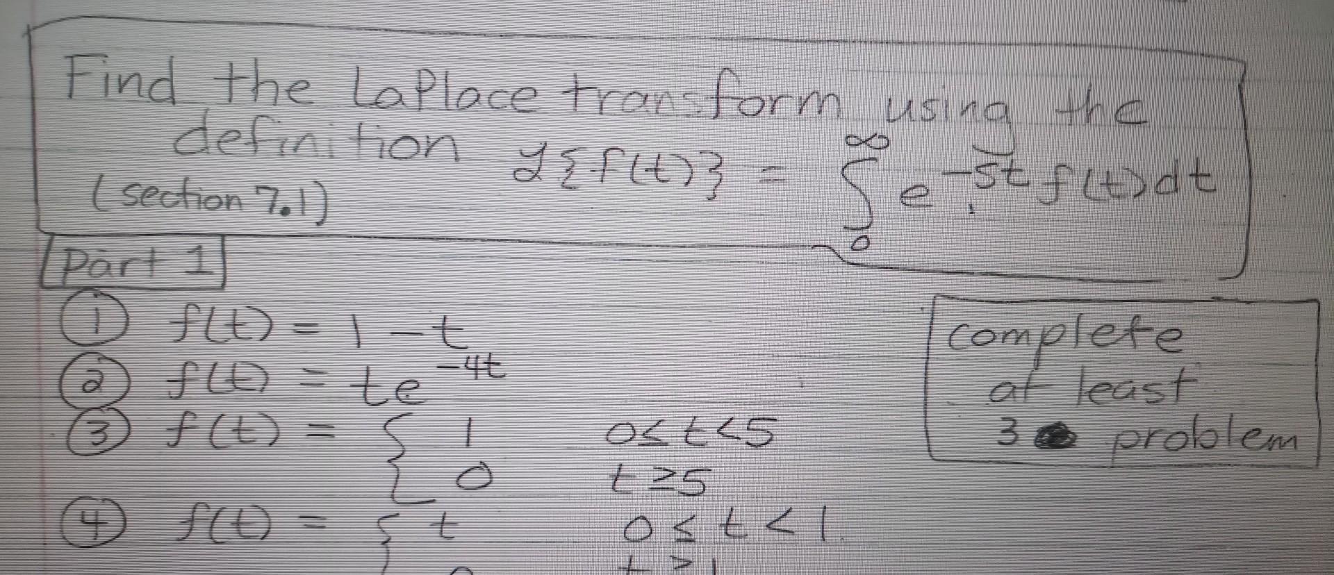 Solved Find the Laplace transform using the definition | Chegg.com