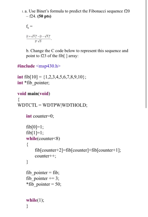 1. a. Use Binet's formula to predict the Fibonacci | Chegg.com
