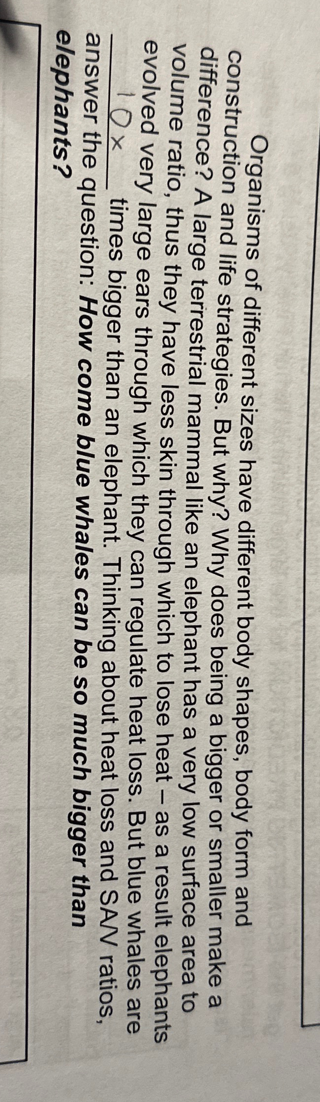 Solved Organisms of different sizes have different body | Chegg.com