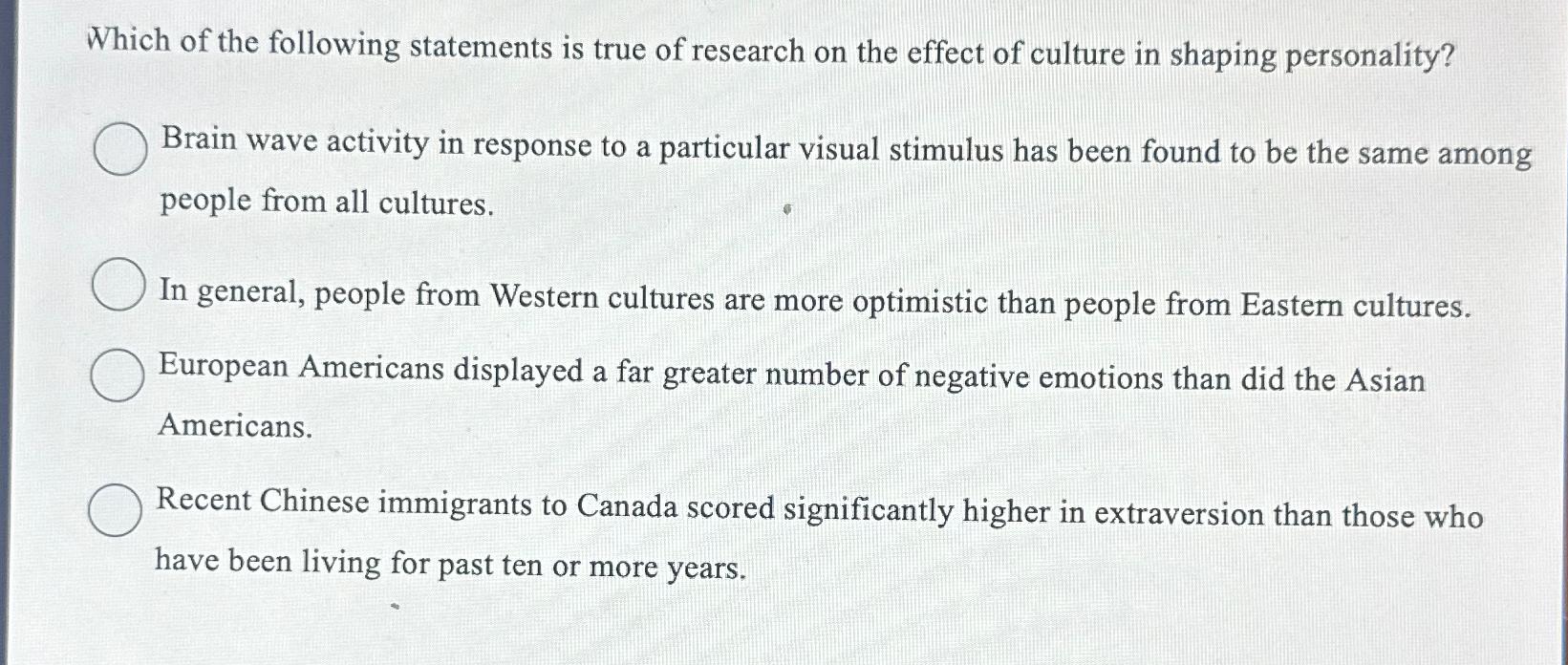 Solved Which of the following statements is true of research | Chegg.com