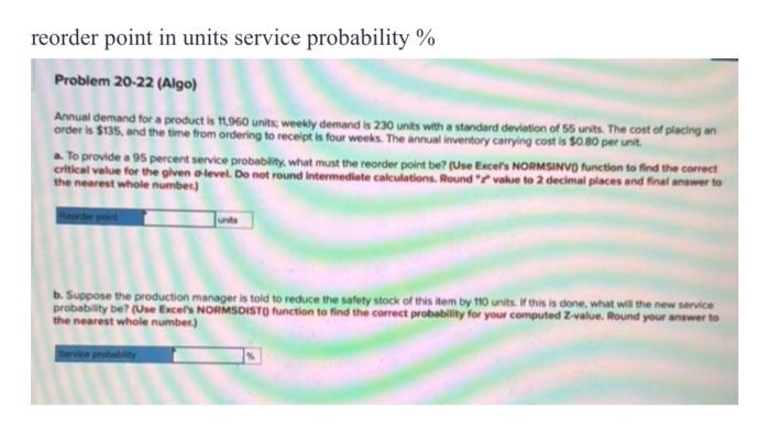 Solved reorder point in units service probability % Problem | Chegg.com