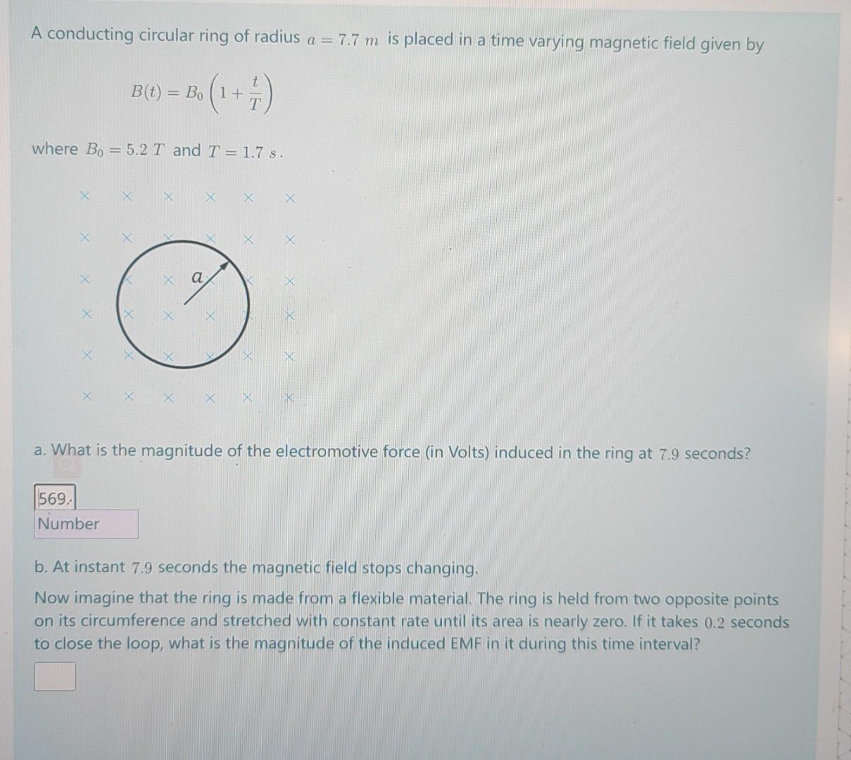 Solved A conducting circular ring of radius a = 7.7 m is | Chegg.com