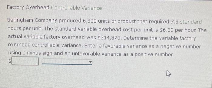 Solved Factory Overhead Controllable Variance Bellingham | Chegg.com