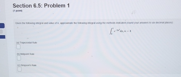 Solved Section 6.5: Problem 1(1 ﻿point)Given the following | Chegg.com