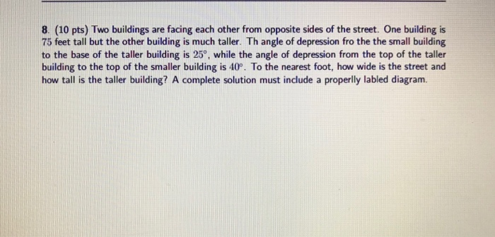 Solved 8. (10 pts) Two buildings are facing each other from | Chegg.com