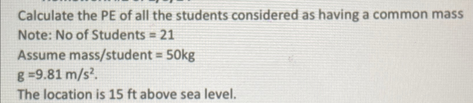 Solved Calculate the PE of all the students considered as | Chegg.com