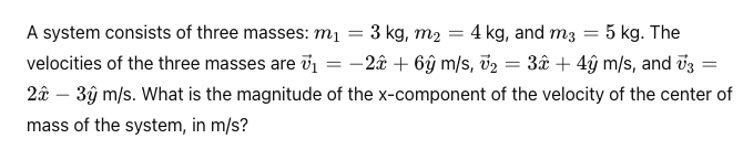 Solved A system consists of three masses: m1=3kg,m2=4kg, | Chegg.com