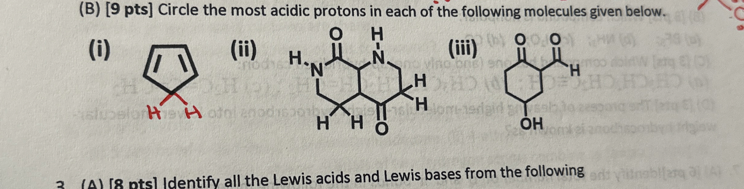 Solved (B) [9 ﻿pts] ﻿Circle the most acidic nrntons in aarh | Chegg.com