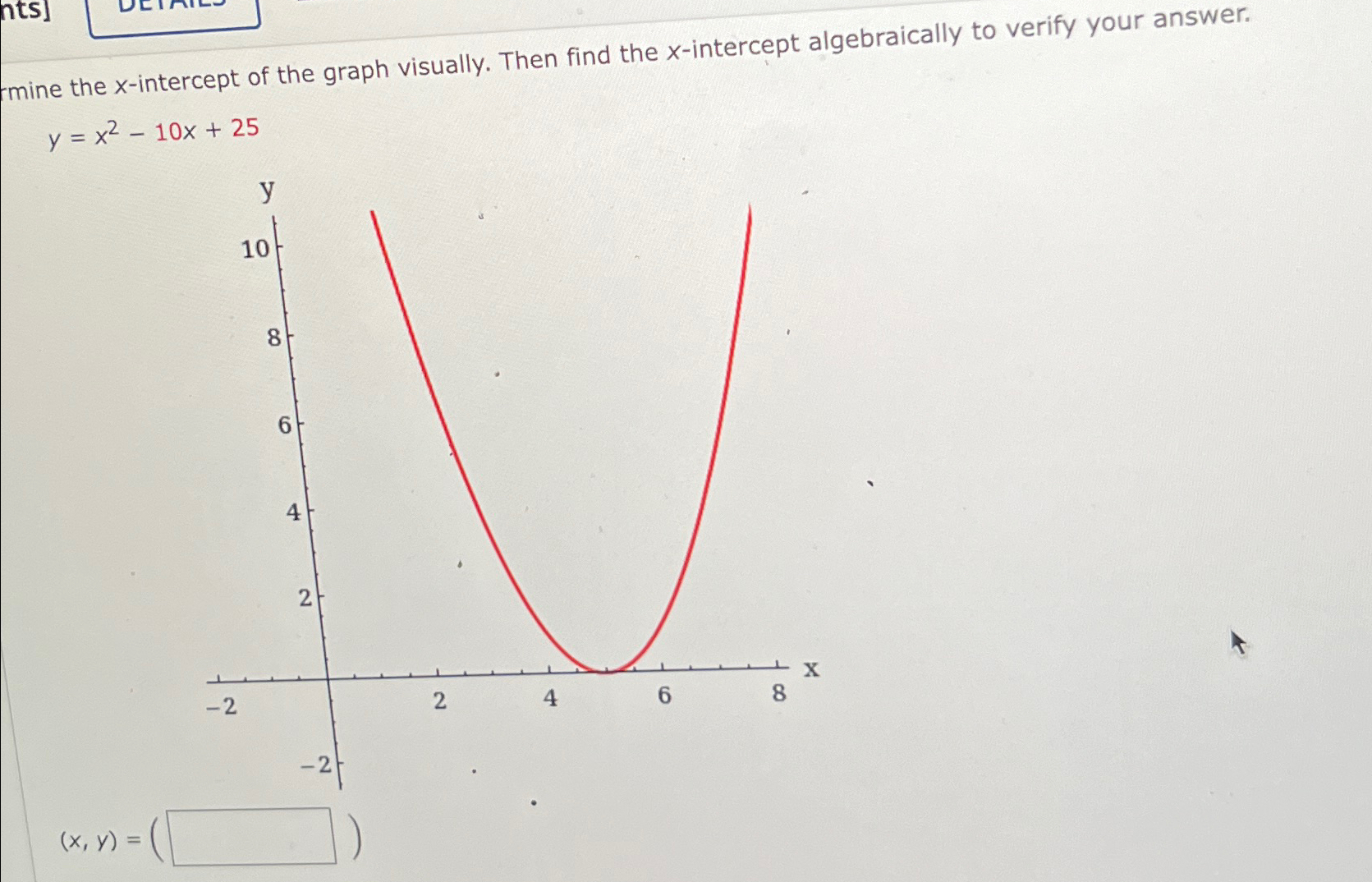 Solved mine the x-intercept of the graph visually. Then find | Chegg.com