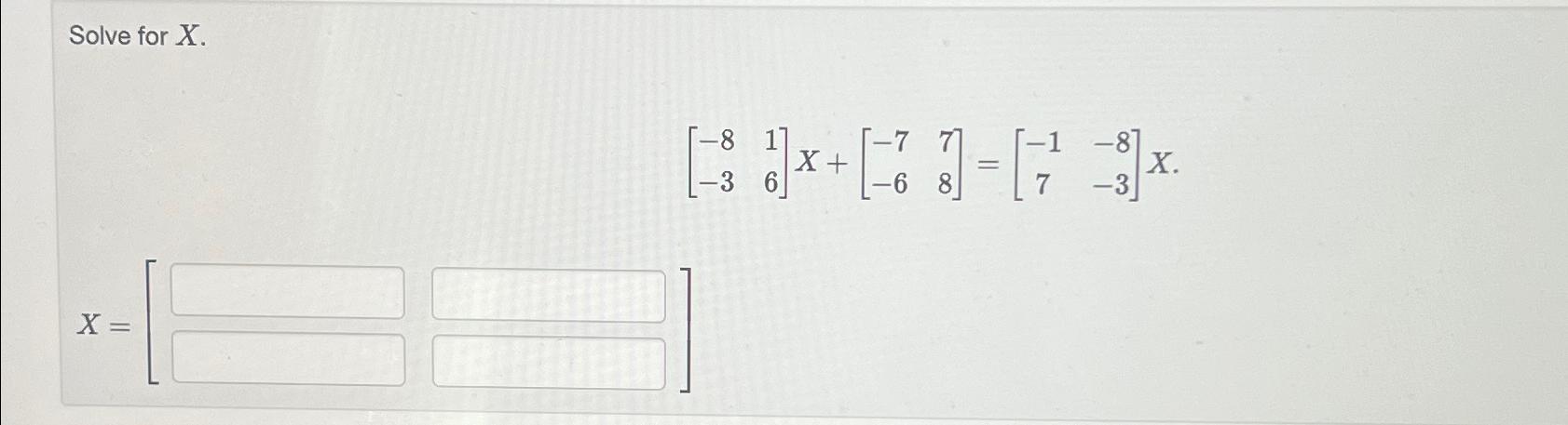 Solved Solve for x. | Chegg.com