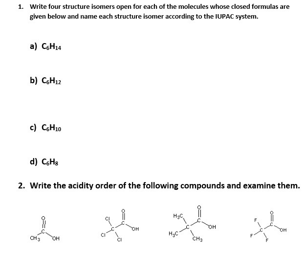 Solved 1. Write four structure isomers open for each of the | Chegg.com