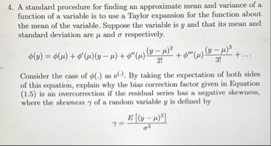 Solved A standard procedure for finding an approximate mean | Chegg.com