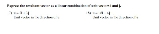 Solved Express the resultant vector as a linear combination | Chegg.com