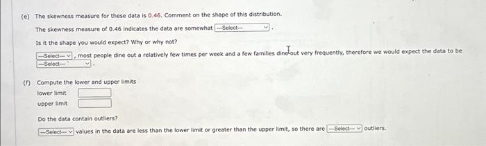 Solved Americans tend to dine out multiple times per week. | Chegg.com