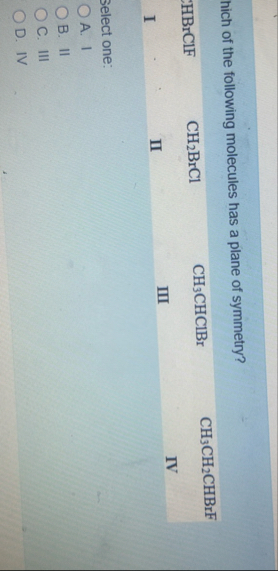 Solved hich of the following molecules has a plane of | Chegg.com