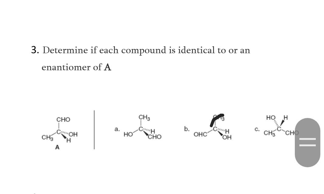 Solved 3. Determine if each compound is identical to or an | Chegg.com