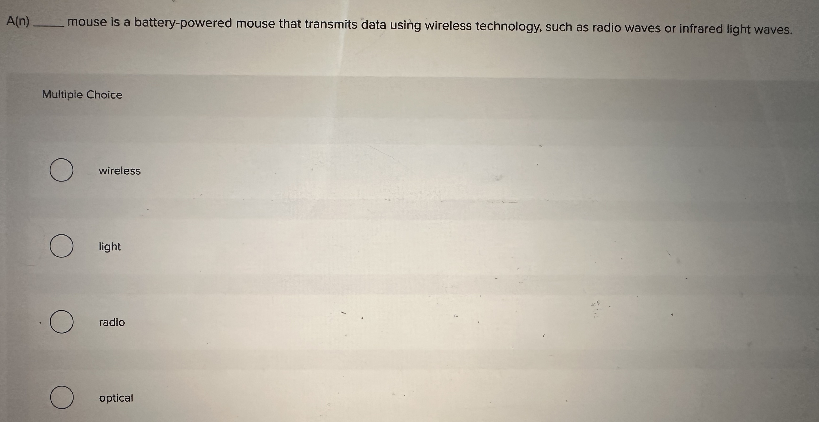 Solved A(n)mouse is a battery-powered mouse that transmits | Chegg.com