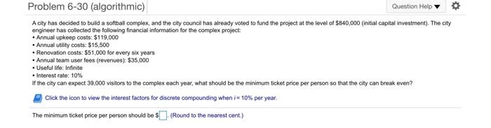 Solved Problem 6-30 (algorithmic) Question Help A city has | Chegg.com