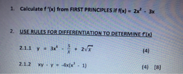 Solved 1. Calculate f '(x) from FIRST PRINCIPLES if f(x) - | Chegg.com