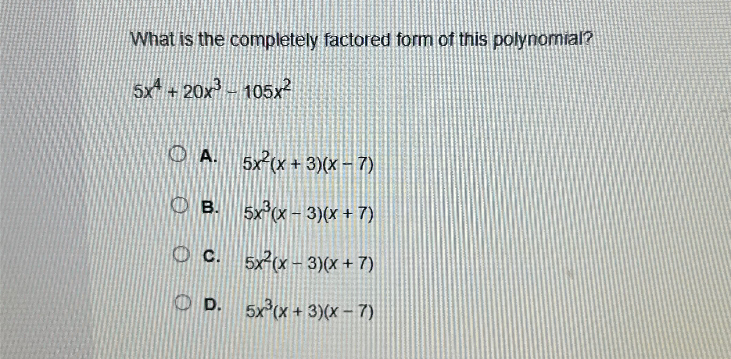 Solved What is the completely factored form of this | Chegg.com