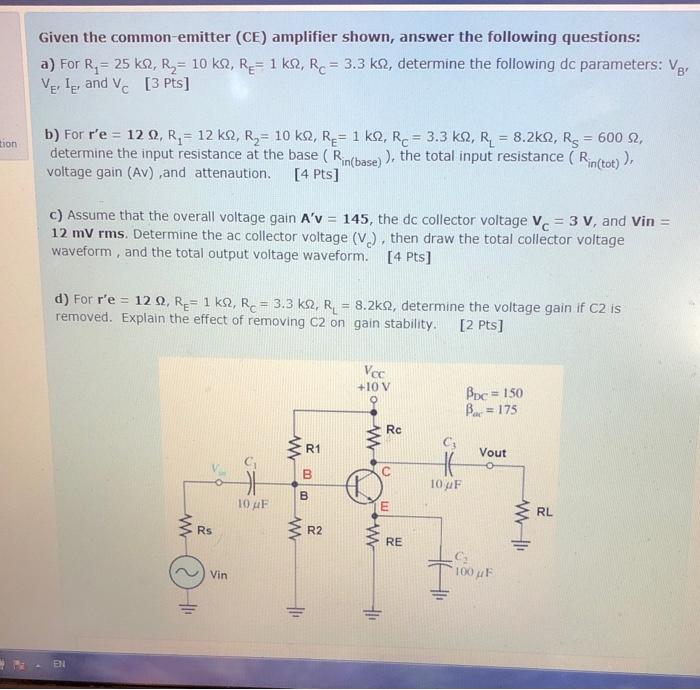 Solved Given the common-emitter (CE) amplifier shown, answer | Chegg.com