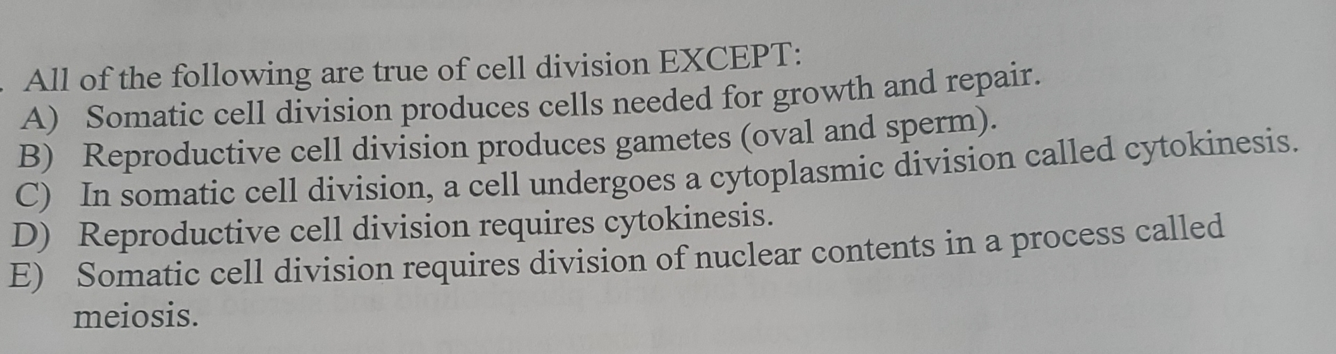 Solved All of the following are true of cell division | Chegg.com