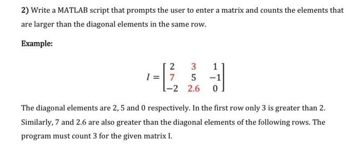 Solved 2) Write a MATLAB script that prompts the user to | Chegg.com