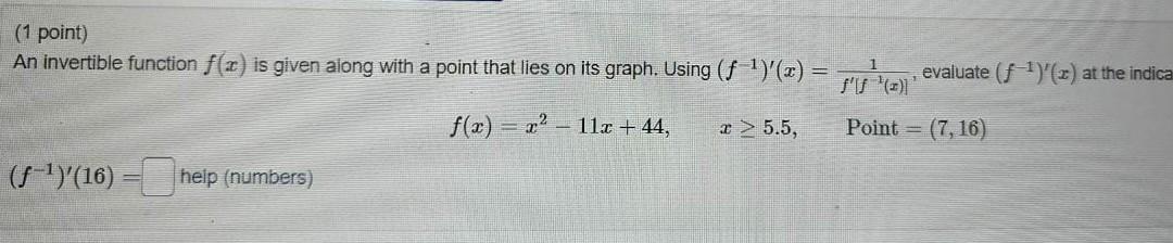 Solved (1 point) An invertible function f(x) is given along | Chegg.com