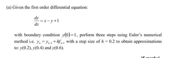 Solved (a) Given the first order differential equation: | Chegg.com