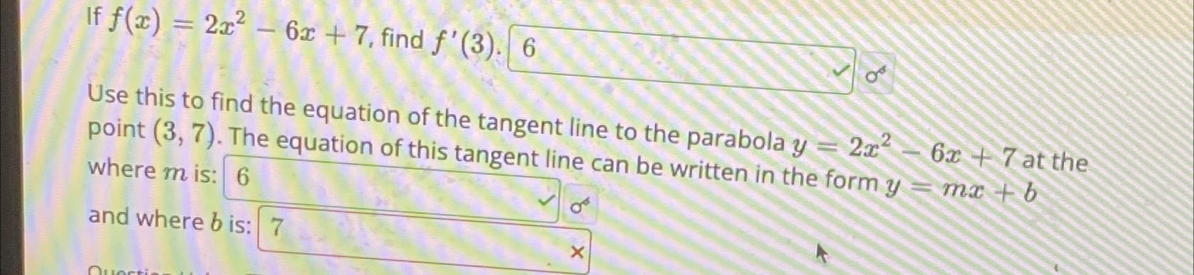 Solved If f(x)=2x2-6x+7, ﻿find f'(3)Use this to find the | Chegg.com