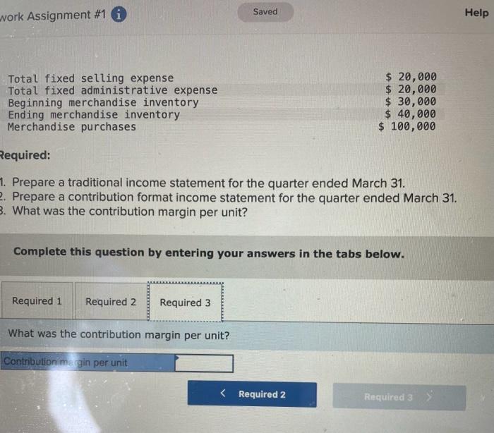 Solved Prepare a contribution format income statement | Chegg.com