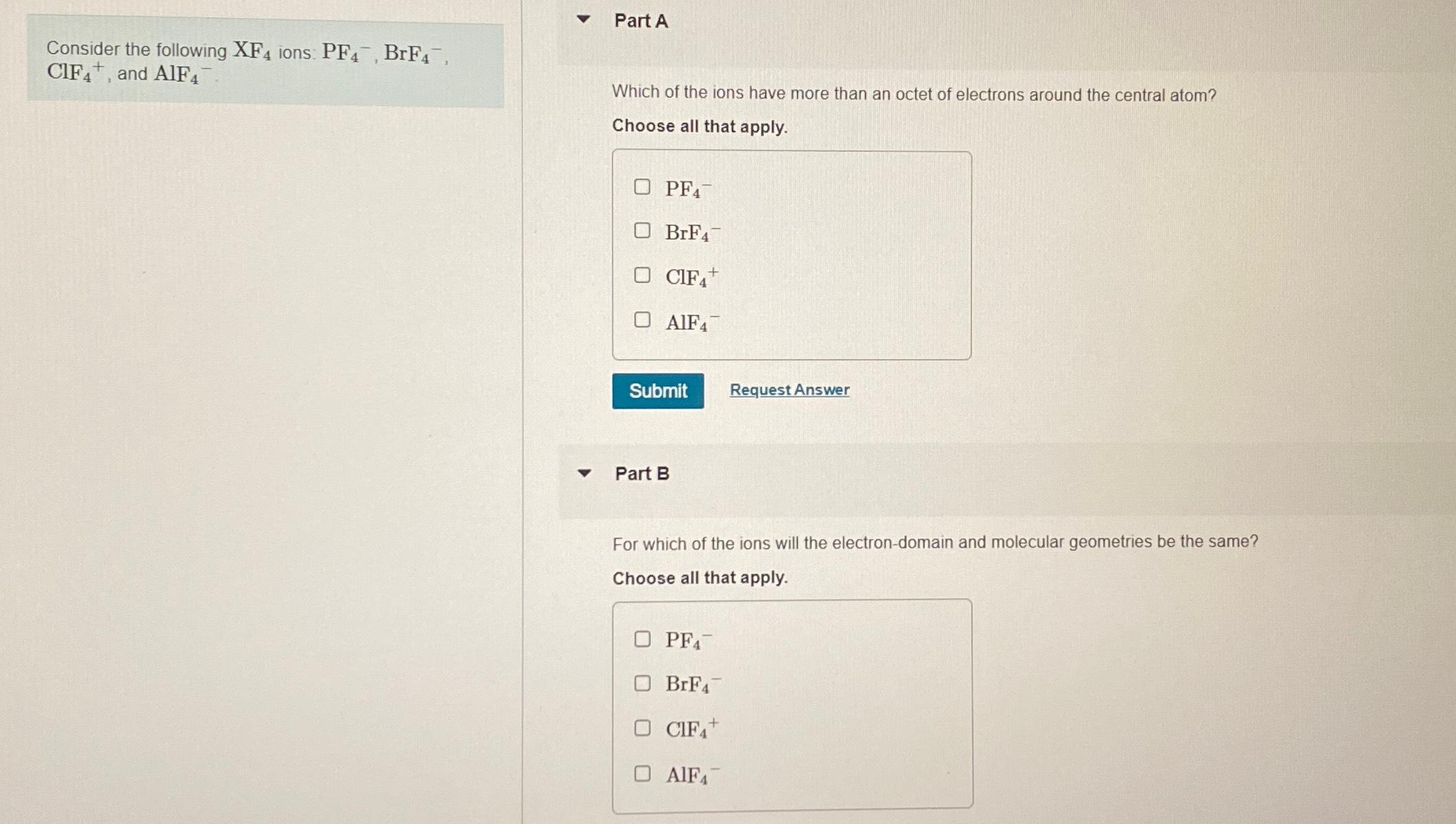 Consider the following xF4 ﻿ions PF4-,BrF4-, ClF4+, | Chegg.com