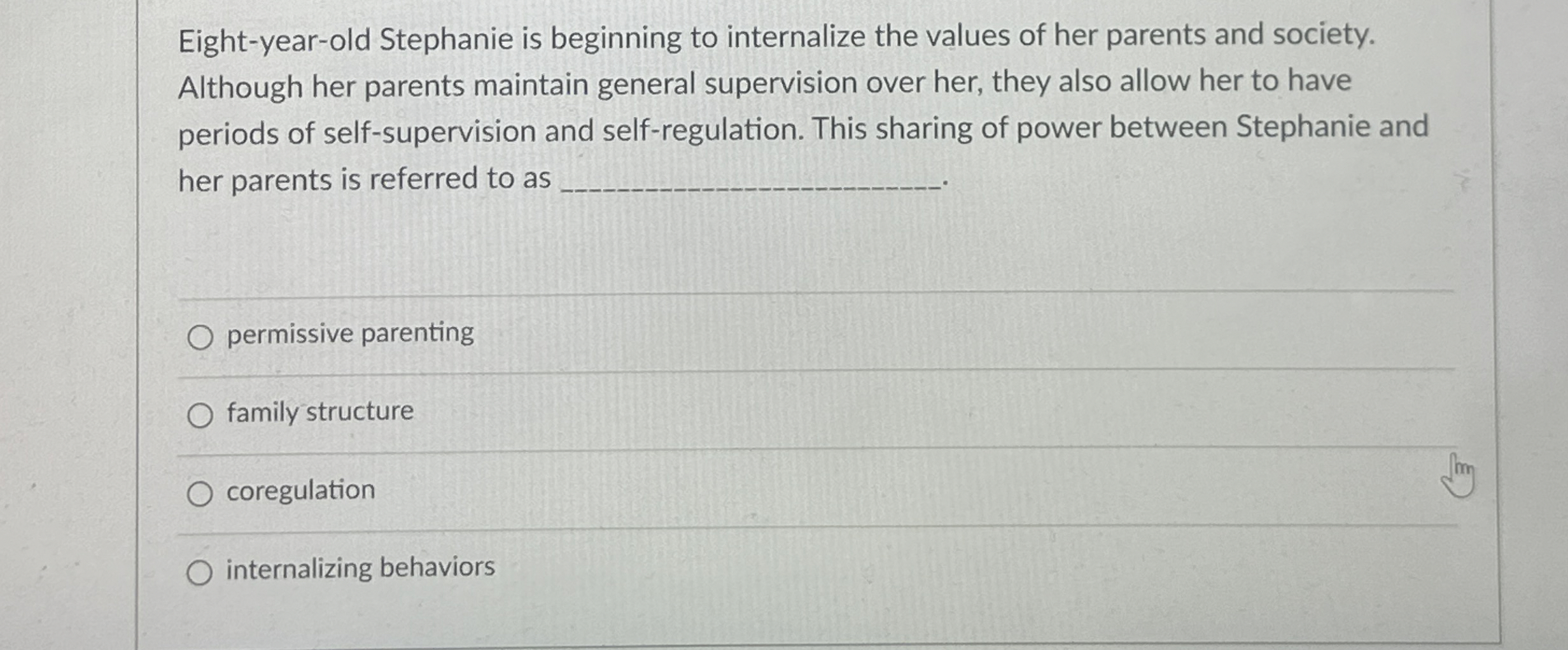 Solved Eight-year-old Stephanie is beginning to internalize | Chegg.com